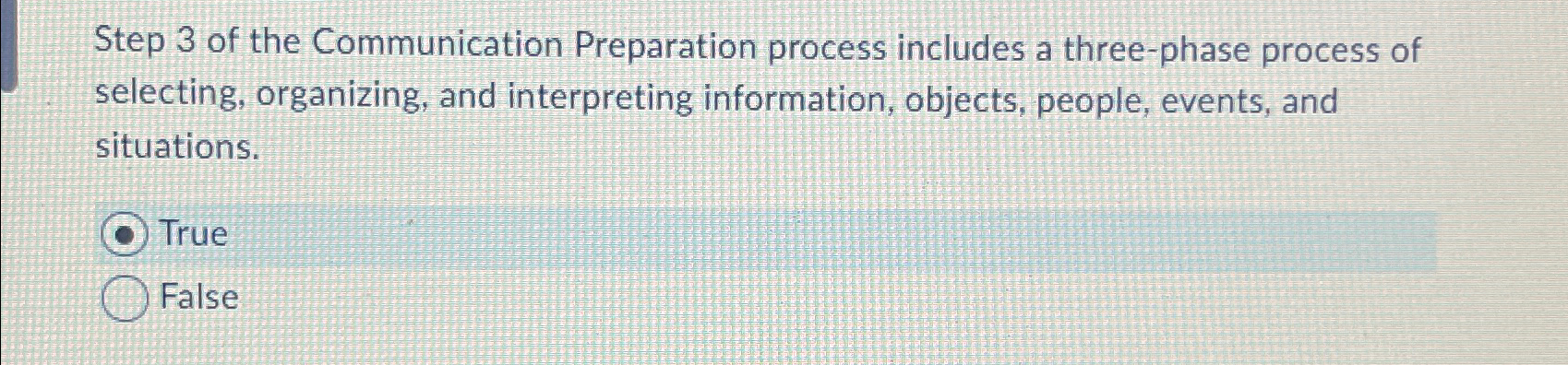 Solved Step 3 ﻿of the Communication Preparation process | Chegg.com