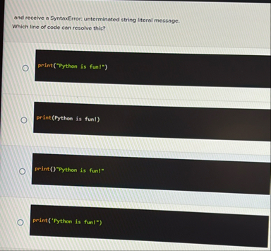 Solved and receive a SyntaxError: unterminated string | Chegg.com
