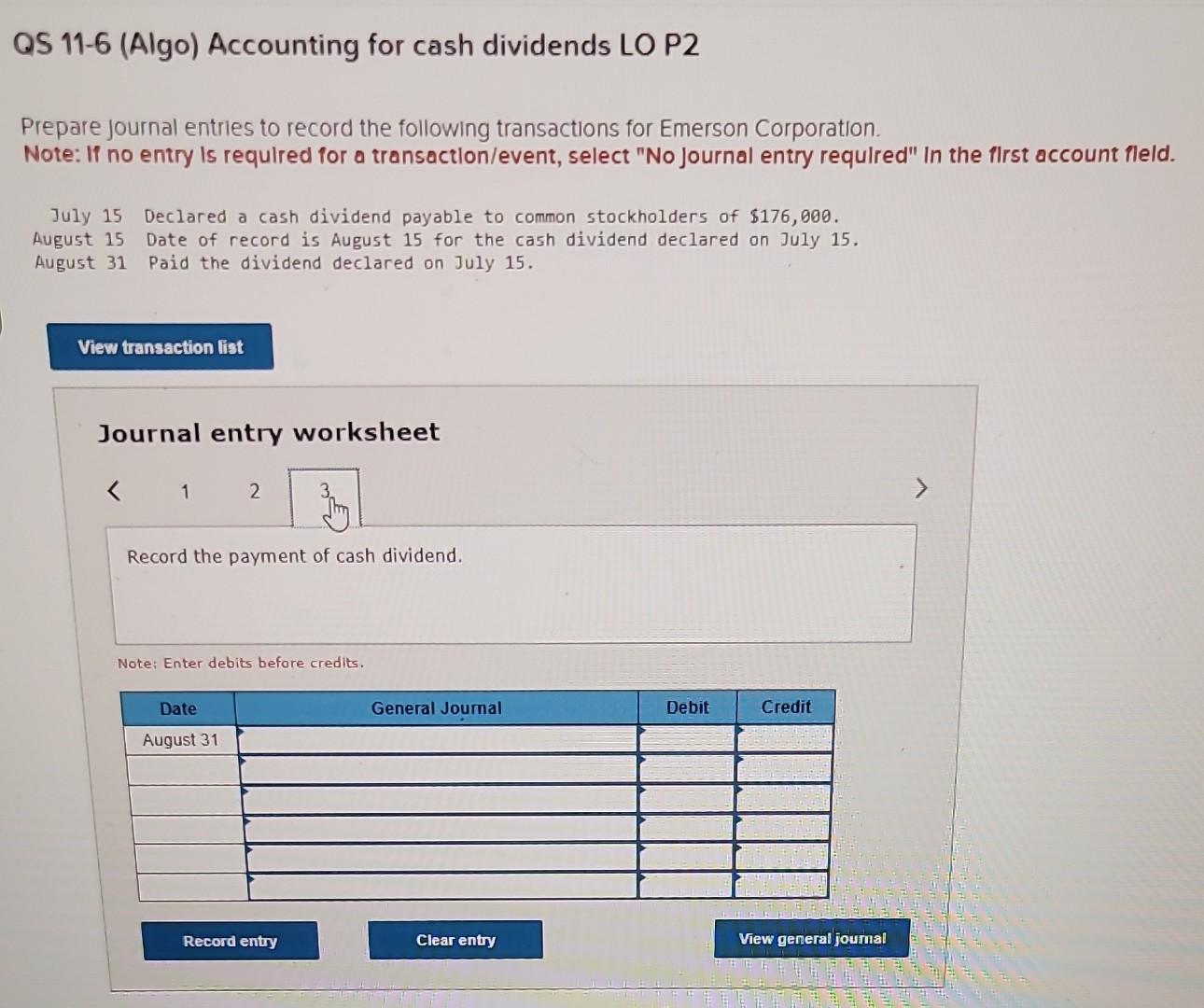 Solved QS 11-6 (Algo) Accounting for cash dividends LO P2 | Chegg.com