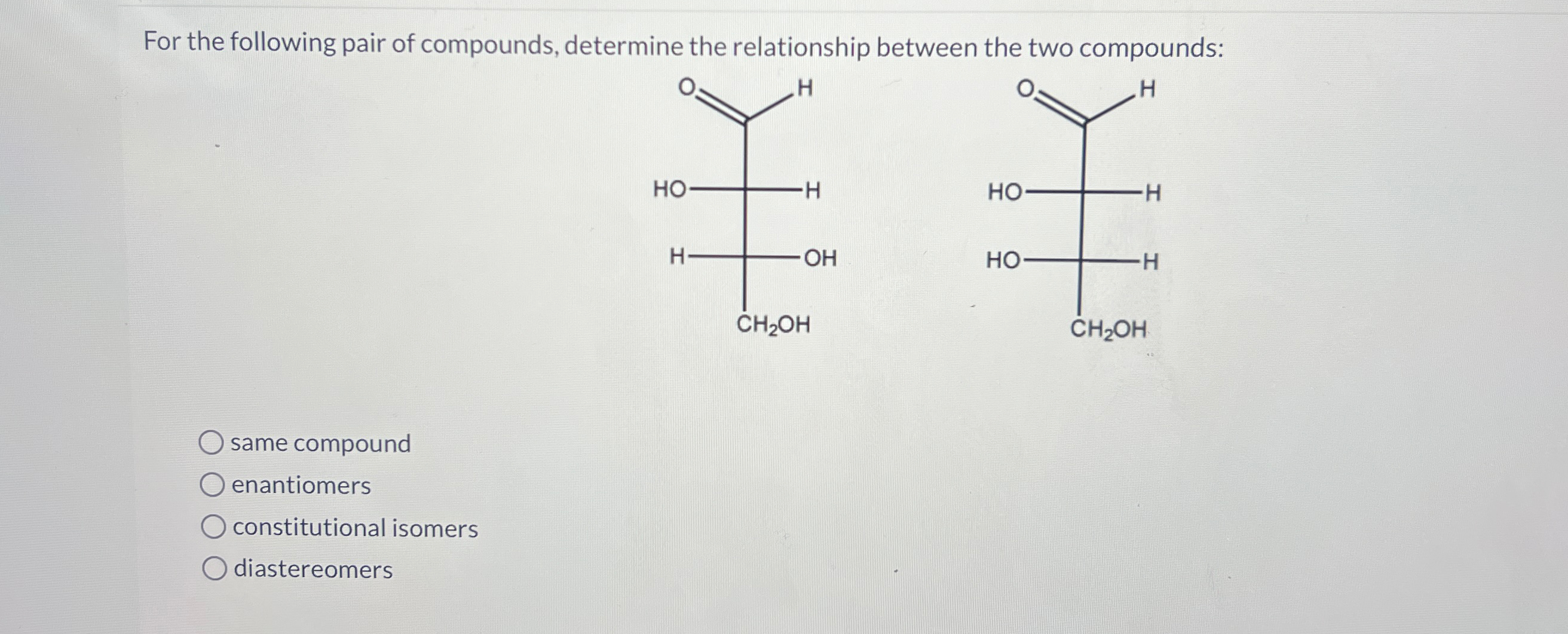 Solved For the following pair of compounds, determine the | Chegg.com