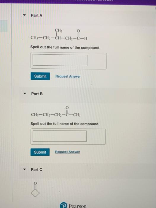 Solved Part A CH, CH:--CH2-CH-CH2-C-H Spell out the full | Chegg.com