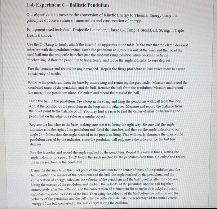 Lab Experiment 6 - Ballistic Pendulum Our objective | Chegg.com