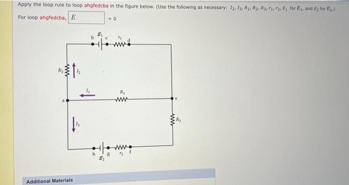 Solved Apply the loop rule to loop ahgfedcba in the figure | Chegg.com