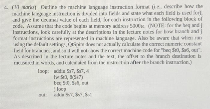 Solved 4. (10 marks) Outline the machine language | Chegg.com