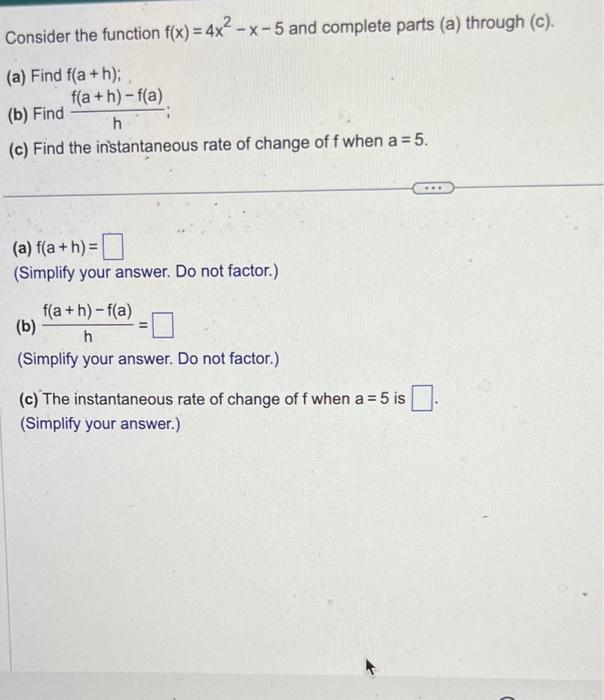 Solved Consider the function f(x)=4x2−x−5 and complete parts | Chegg.com