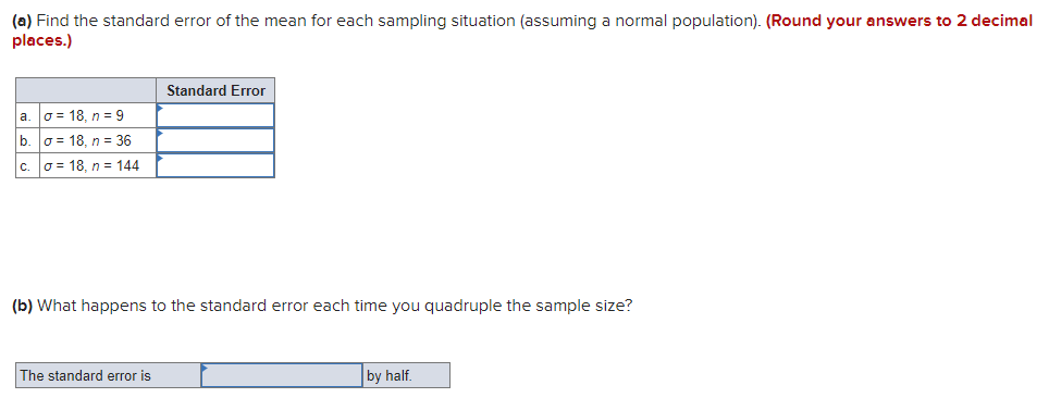 Solved (a) ﻿Find the standard error of the mean for each | Chegg.com