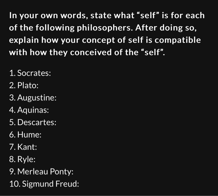Solved In your own words, state what "self" is for each of | Chegg.com