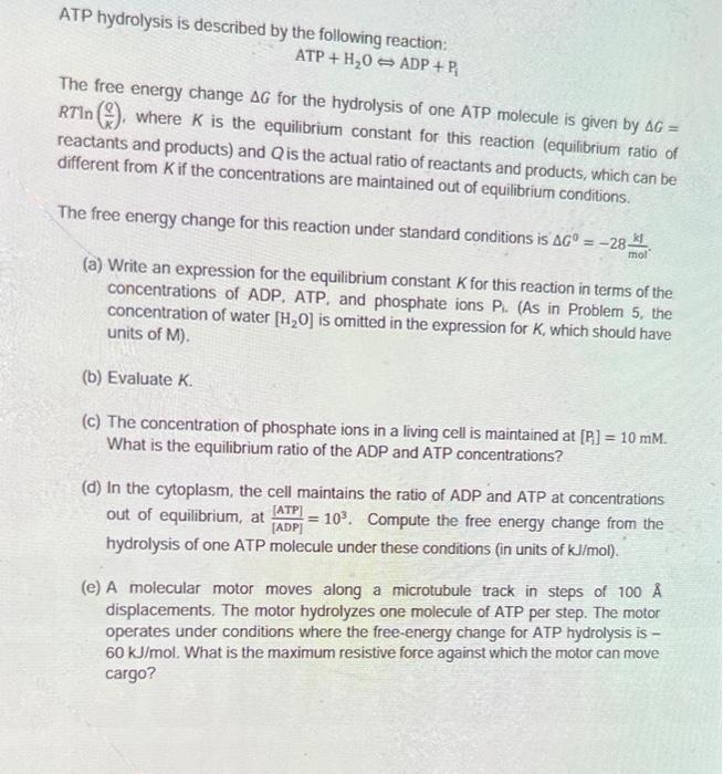 Solved ATP hydrolysis is described by the following | Chegg.com