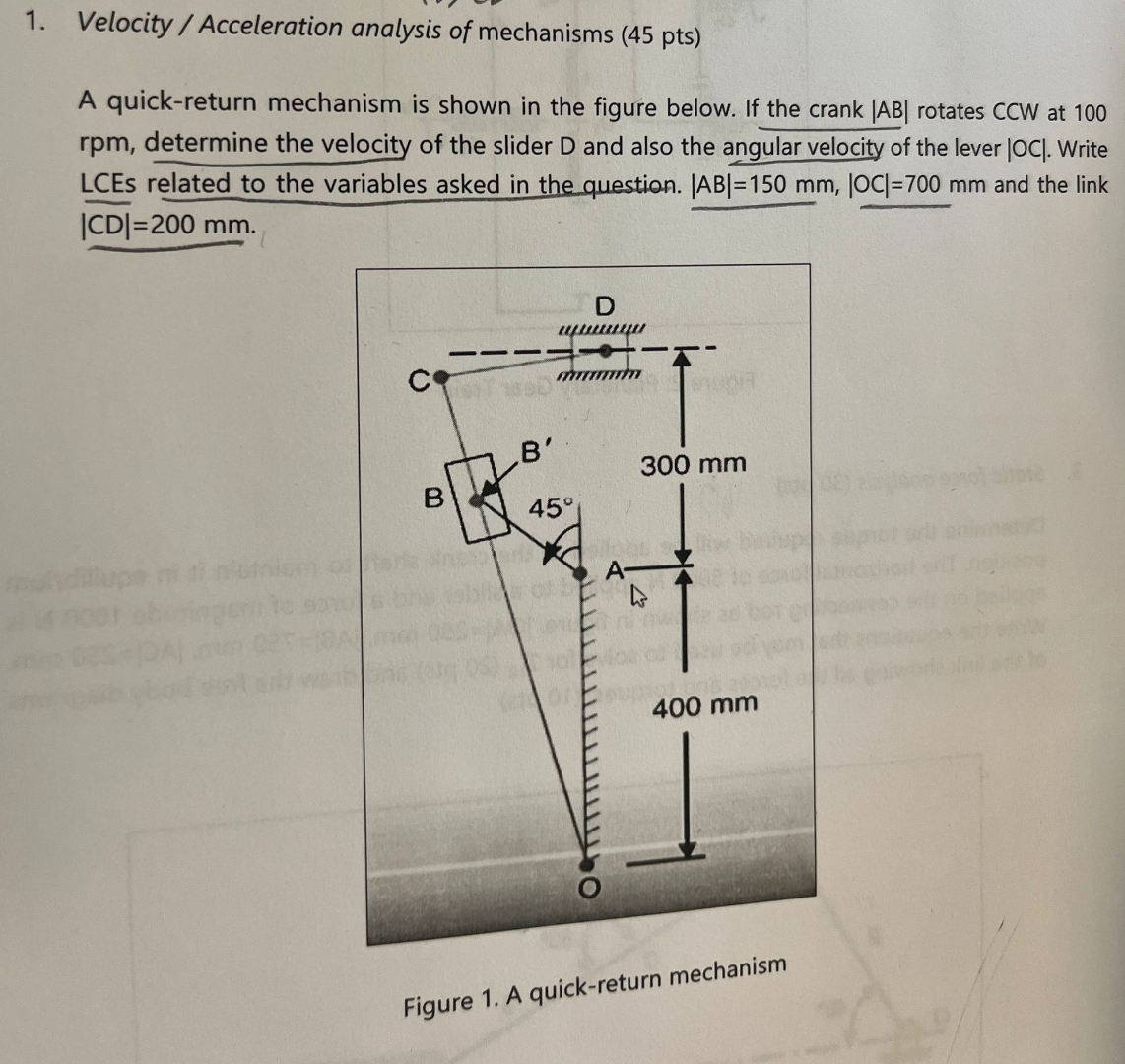 Solved Velocity / ﻿Acceleration analysis of mechanisms (45 | Chegg.com