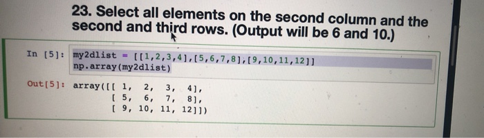 Solved 23. Select all elements on the second column and the | Chegg.com