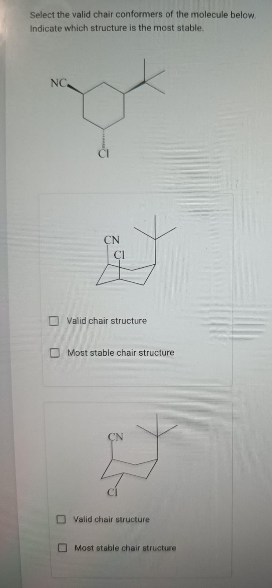 Solved Valid chair structure Most stable chair structure | Chegg.com