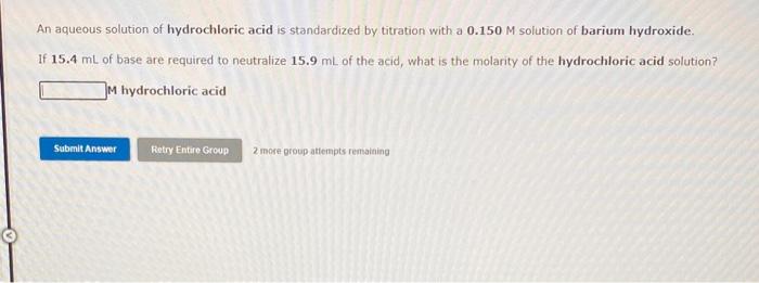 Solved An aqueous solution of hydrochloric acid is | Chegg.com