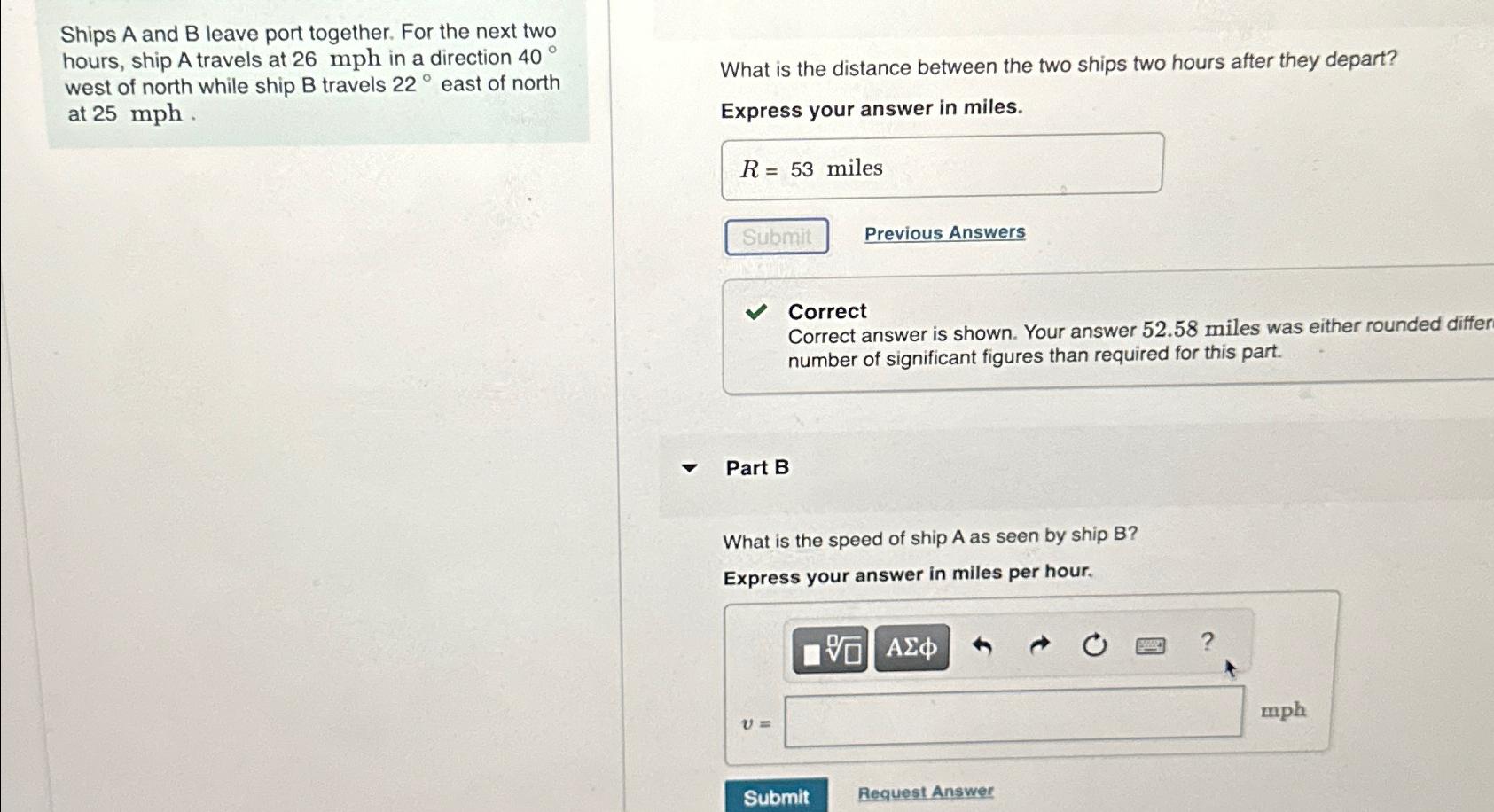 Solved Ships A and B leave port together. For the next two | Chegg.com