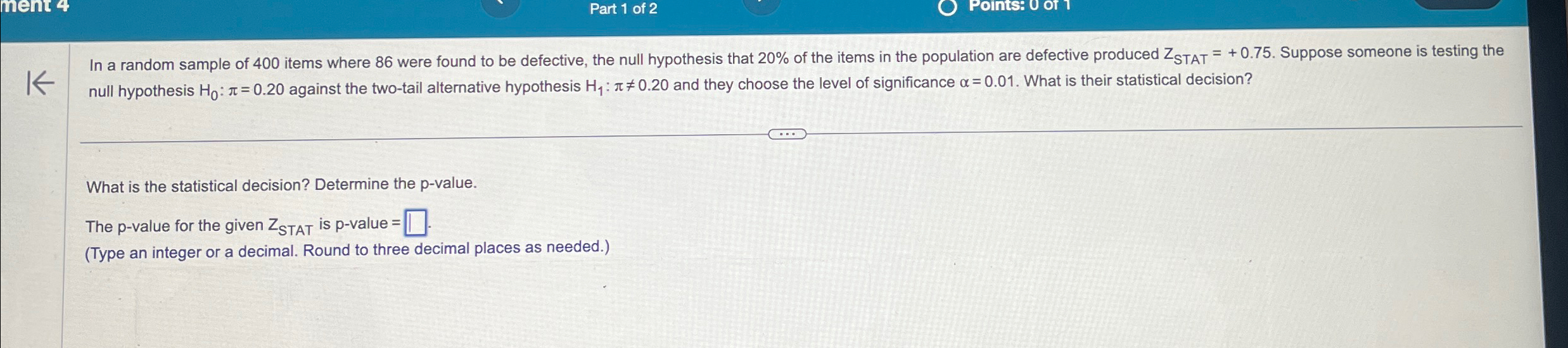 Solved Part 1 ﻿of 2Points: 0 ﻿of 1In a random sample of 400 | Chegg.com