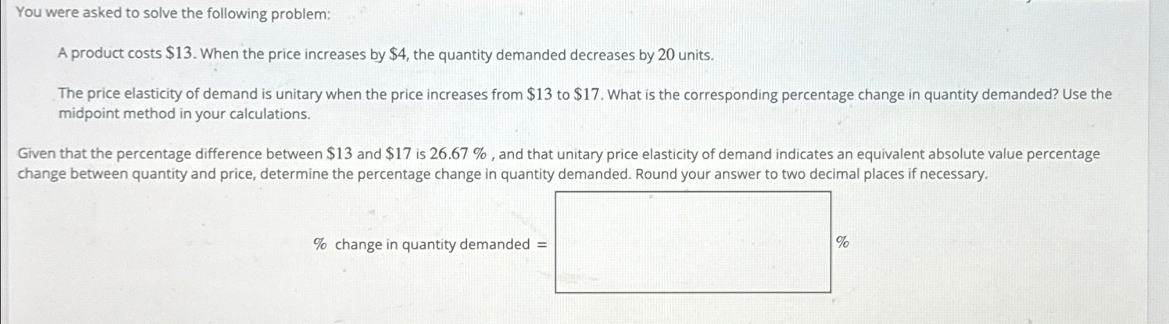 Solved You were asked to solve the following problem:A | Chegg.com