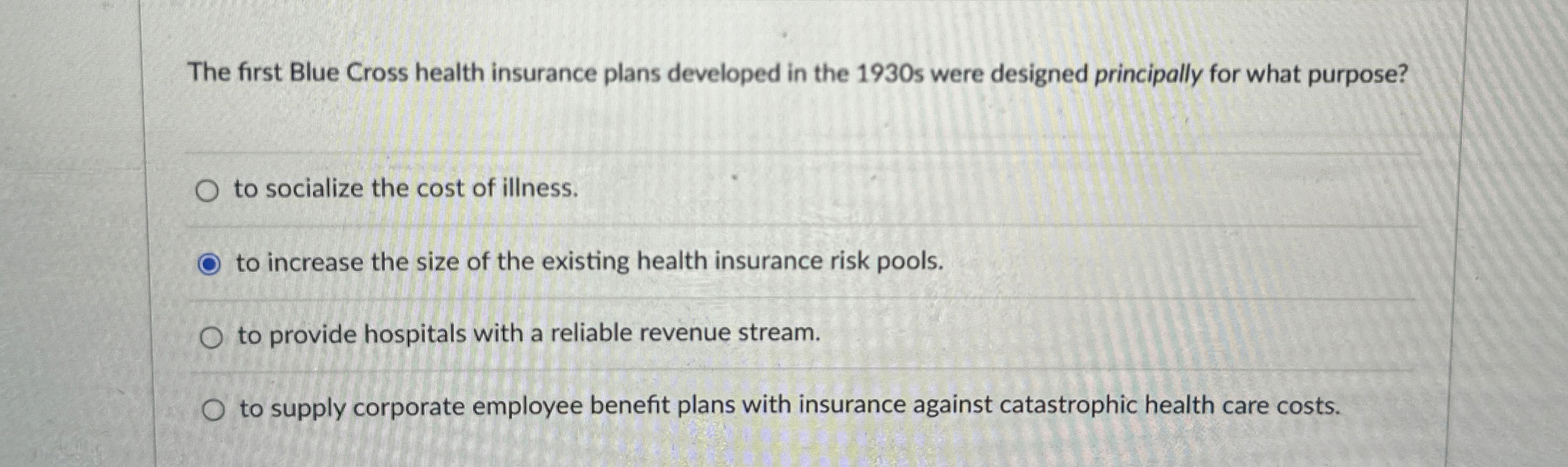 Solved The first Blue Cross health insurance plans developed | Chegg.com