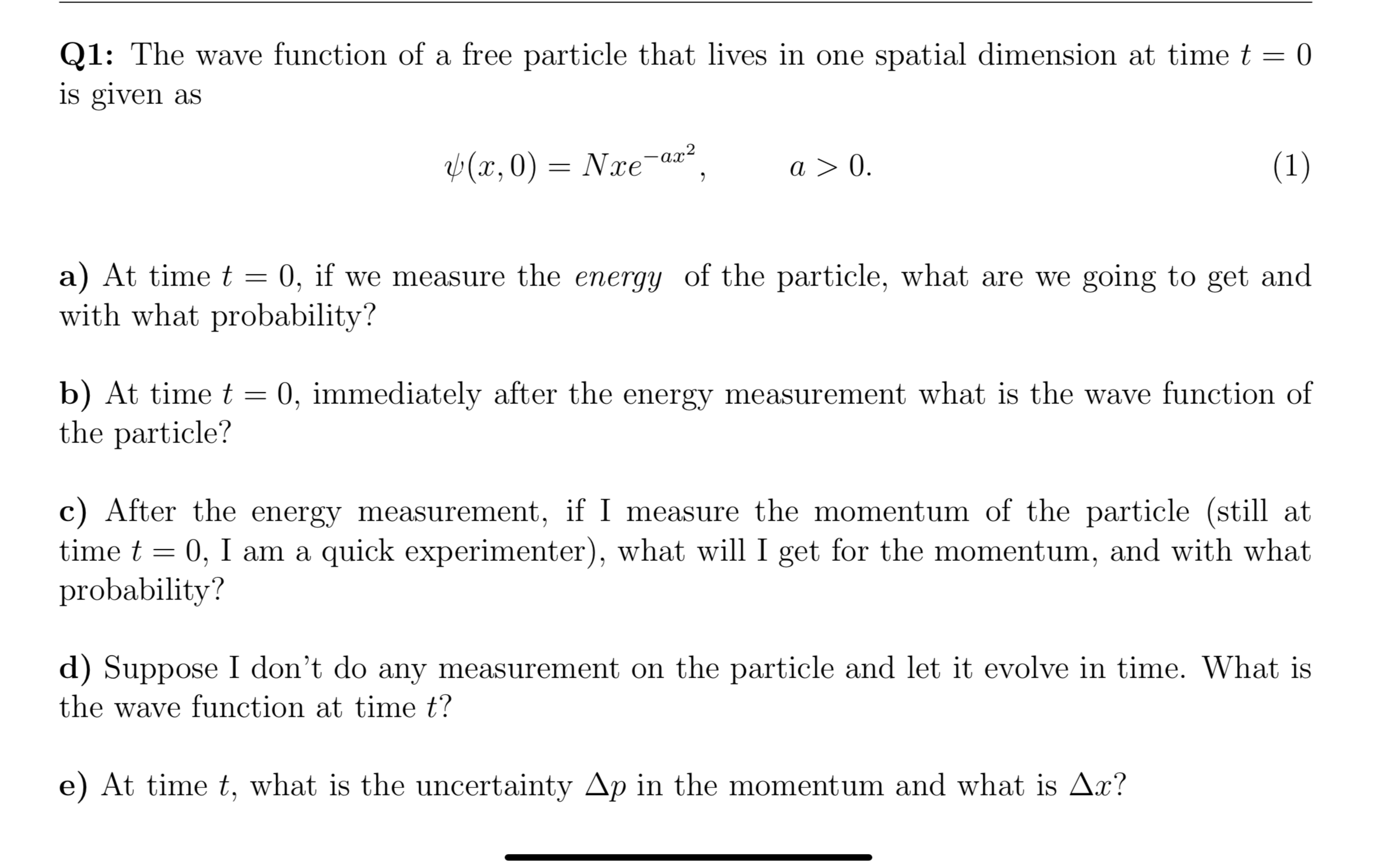 Solved Q1: The wave function of a free particle that lives | Chegg.com