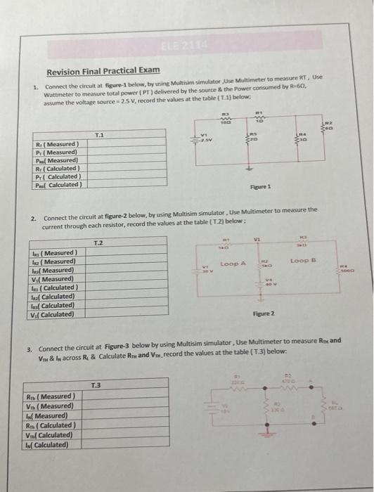 Revision Final Practical Exam 1. Cornect the circuit | Chegg.com