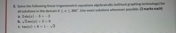 Solved 5. Solve the following linear trigonometric equations | Chegg.com