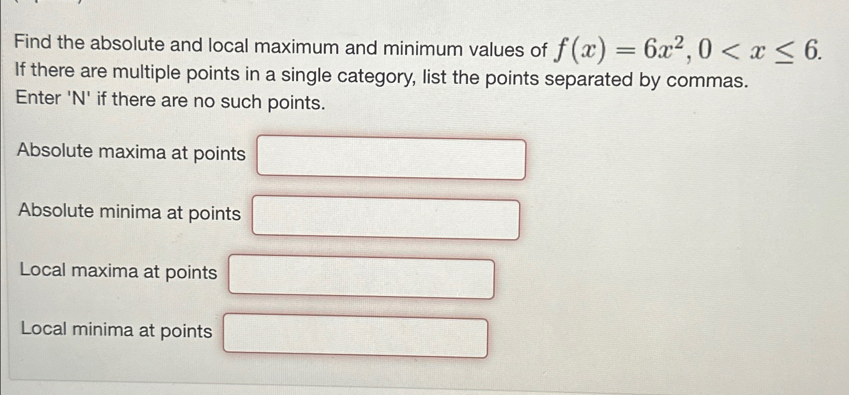 Solved Find the absolute and local maximum and minimum | Chegg.com