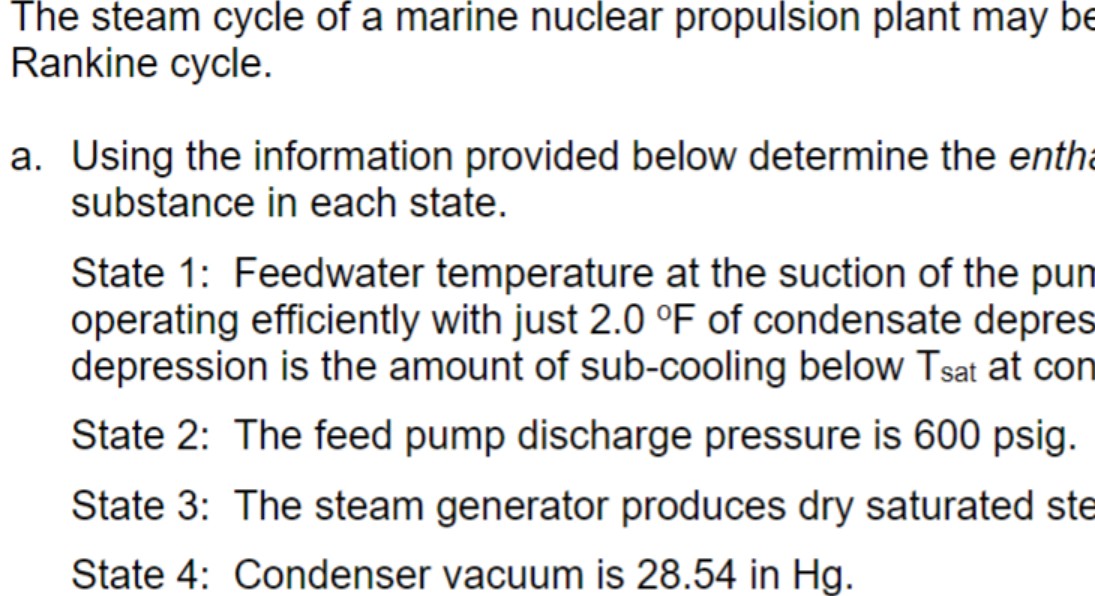 Solved The steam cycle of a marine nuclear propulsion plant | Chegg.com