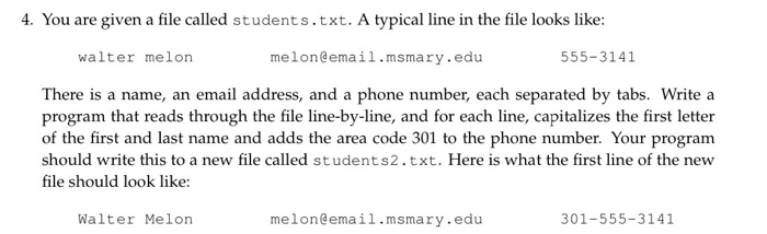 Solved 4. You are given a file called students.txt. A | Chegg.com