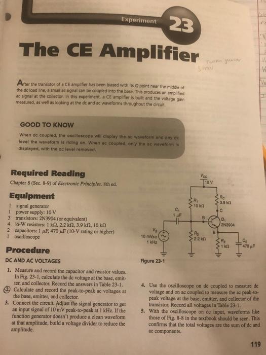 Solved Experiment 23 The CE Amplifier range After the | Chegg.com