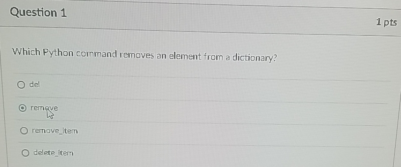 Solved Question 1 1 ﻿pts Which Python command removes an | Chegg.com