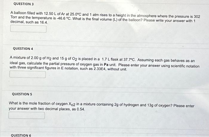 QUESTION 3 A balloon filled with 12.50 L of Ar at | Chegg.com