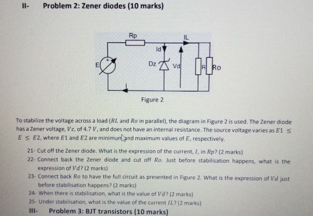 Solved II- Problem 2: Zener diodes (10 marks) Rp IL Id Dz | Chegg.com