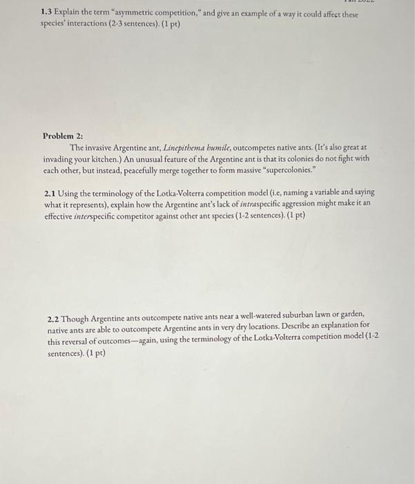 Solved 1.3 Explain the term "asymmetric competition," and | Chegg.com