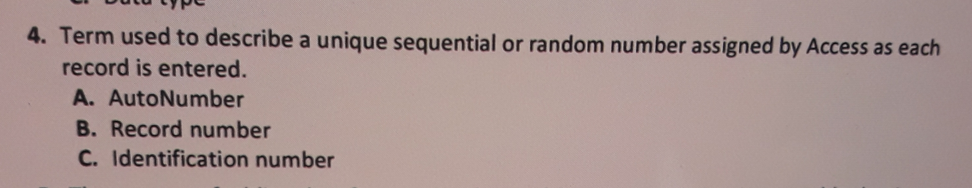 Solved Term used to describe a unique sequential or random | Chegg.com