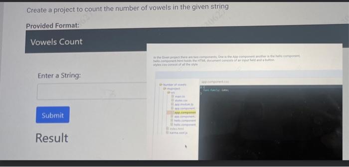 Solved Create a project to count the number of vowels in the | Chegg.com