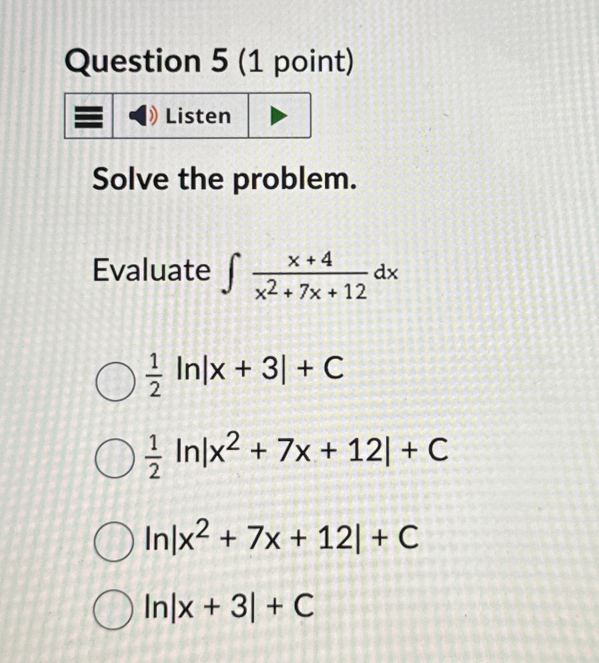Solved Question 5 (1 ﻿point)Solve the problem.Evaluate | Chegg.com