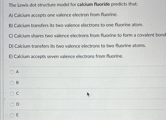 Solved The Lewis dot structure model for calcium fluoride | Chegg.com