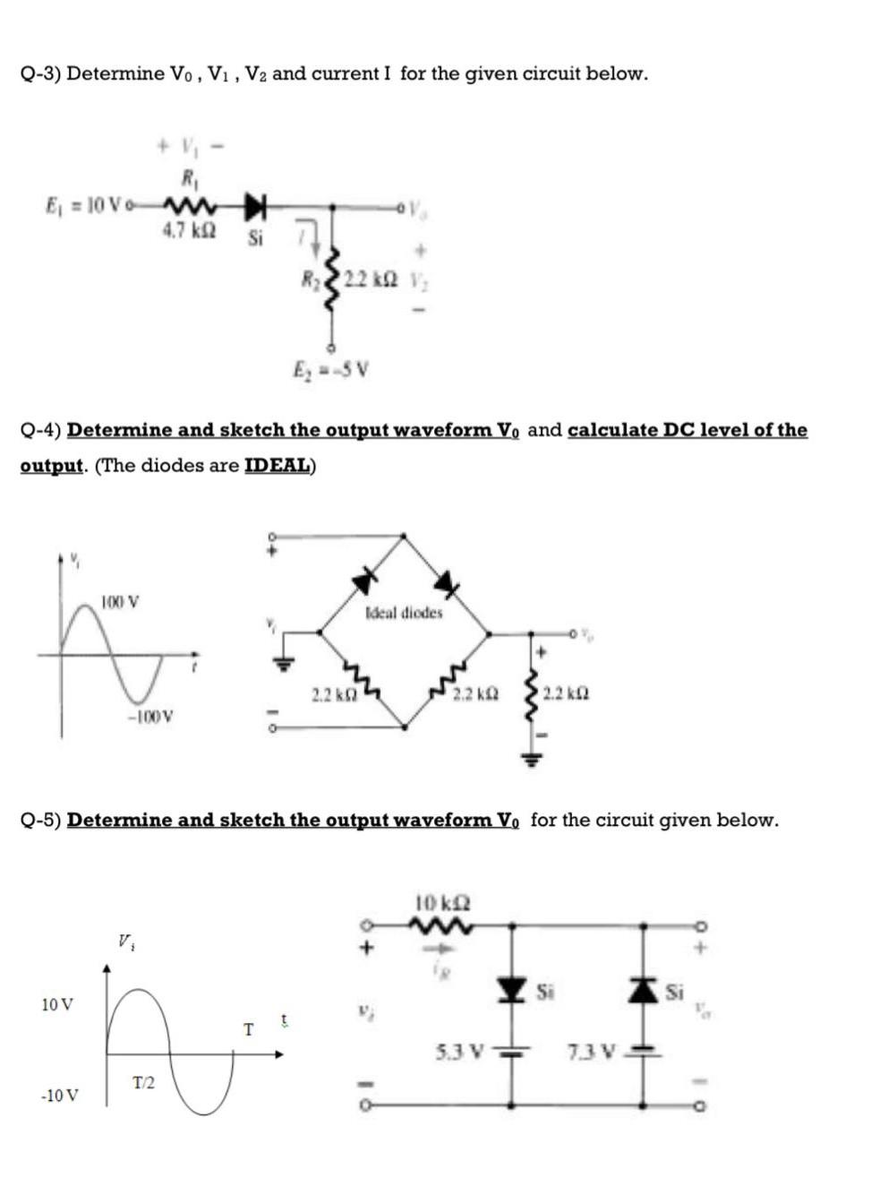 Solved Q-3) Determine Vo , V1, V2 and current I for the | Chegg.com