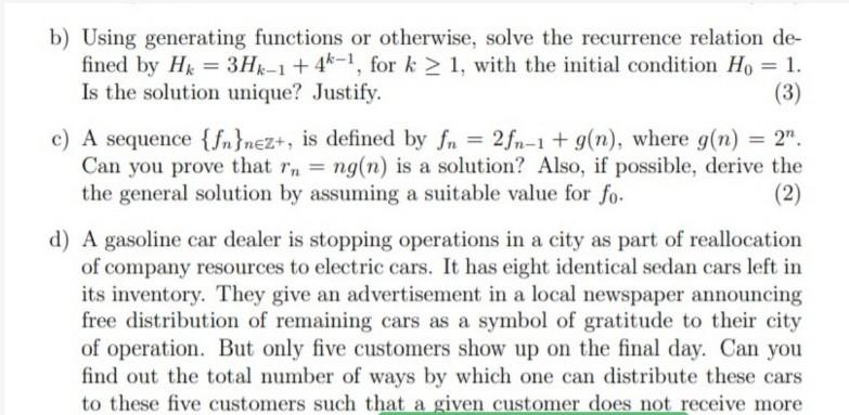 Solved b) Using generating functions or otherwise, solve the | Chegg.com