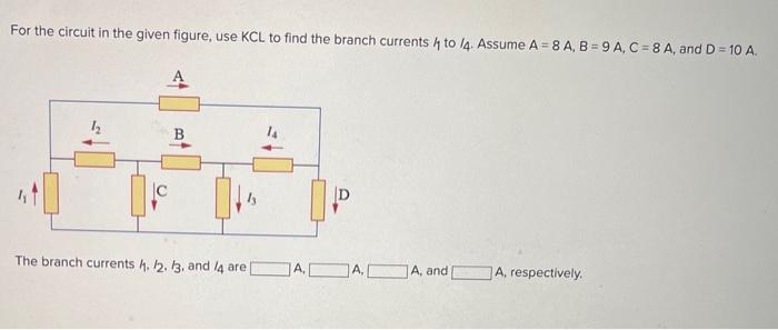 Solved For the circuit in the given figure, use KCL to find | Chegg.com