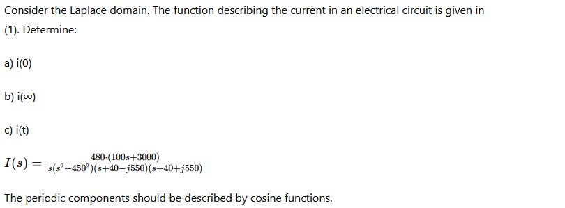 Solved Eletric CircuitsConsider the Laplace domain. The | Chegg.com