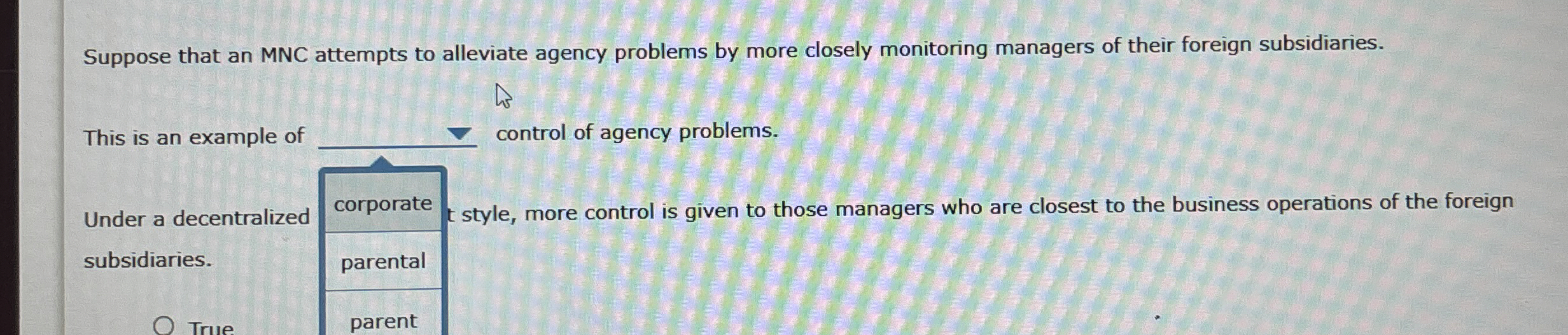 High Quality SOLUTION Suppose that an MNC attempts to alleviate agency | Chegg.com