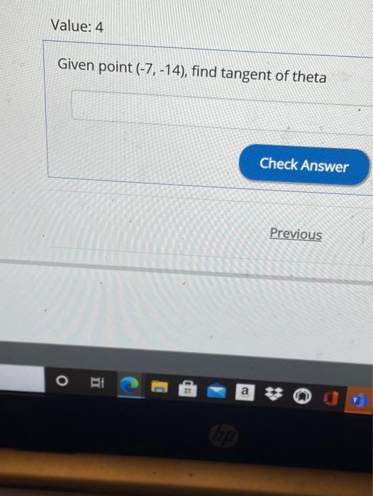 Solved Practice Problem 25 Value: 4 Find two values of | Chegg.com