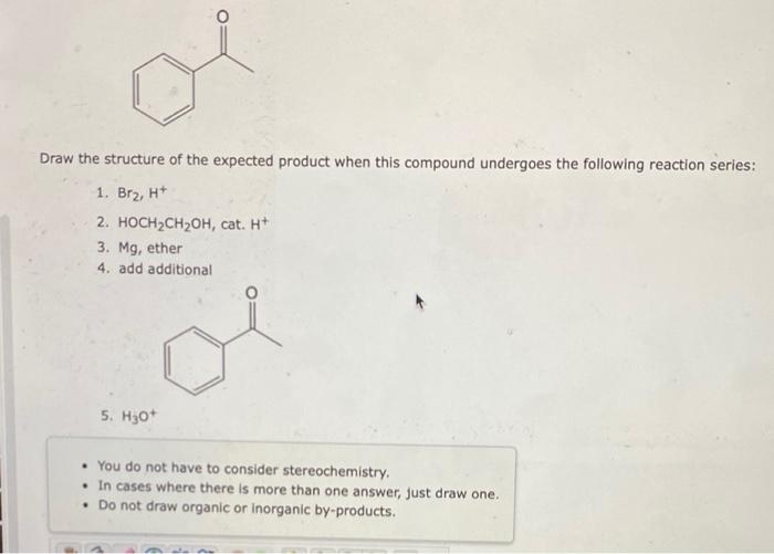 Solved Draw The Structure Of The Expected Product When This