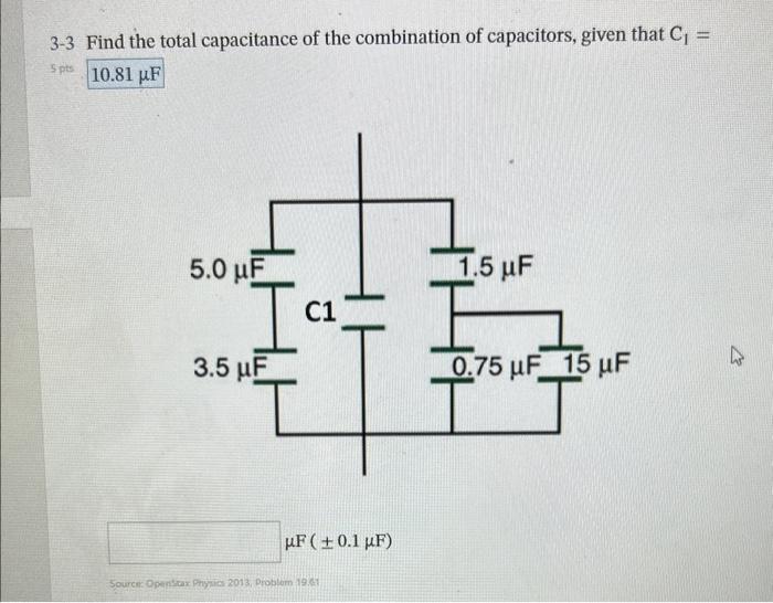 Solved 3-3 Find the total capacitance of the combination of | Chegg.com