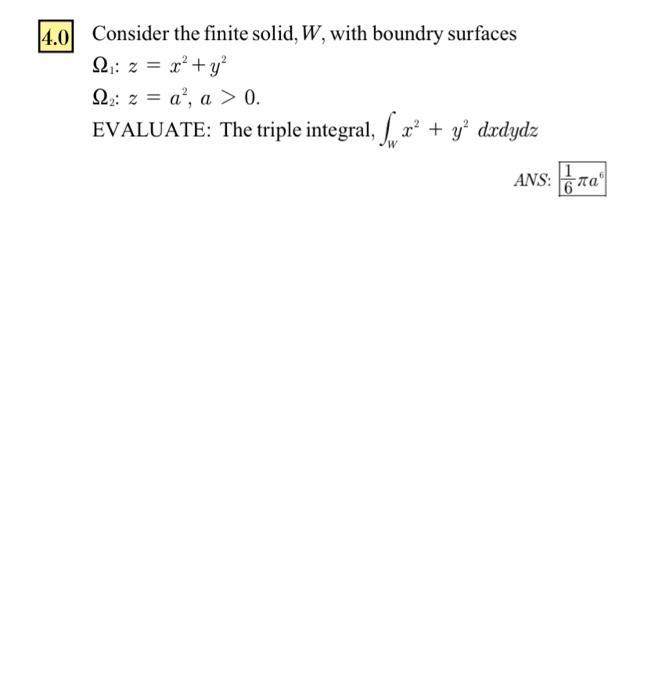 Solved Consider the finite solid, W, with boundry surfaces | Chegg.com
