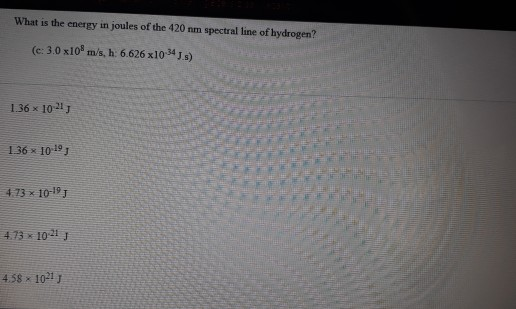 Solved What is the energy in joules of the 420 nm spectral | Chegg.com