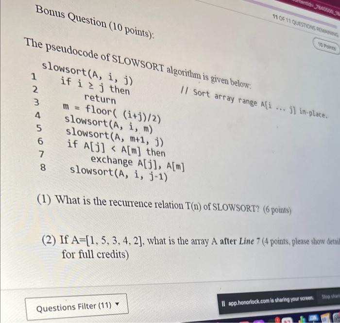 Solved Question ( 10 points): The pseudocode of SLOWSORT | Chegg.com