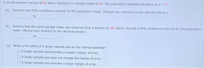 Solved A simple random sample of 80 items resulted in a | Chegg.com