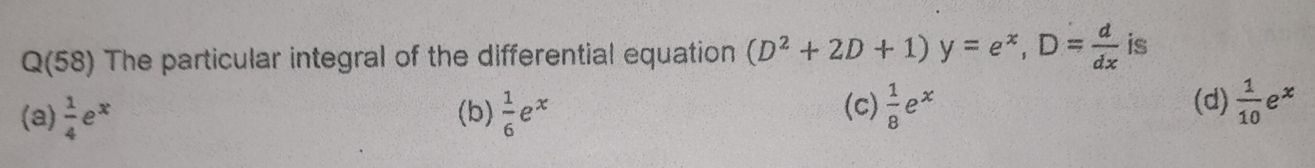 Q(58) ﻿The particular integral of the differential | Chegg.com