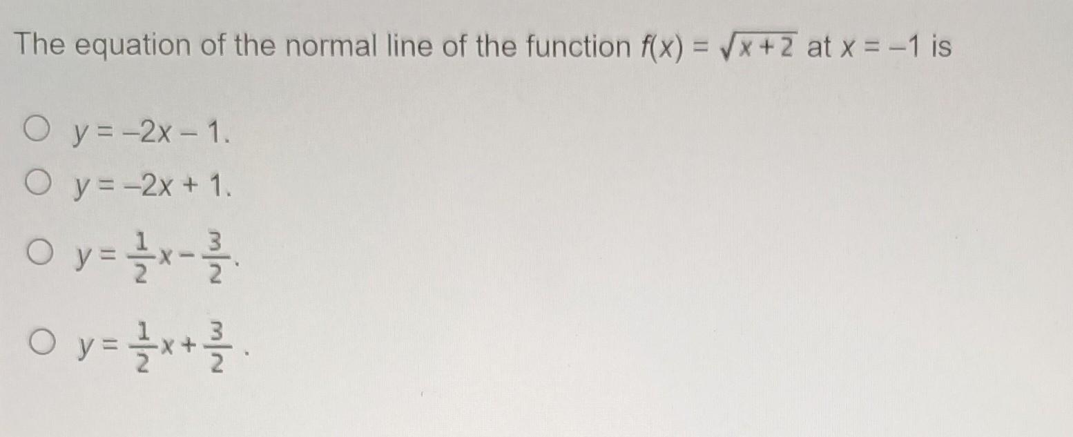 Solved The equation of the normal line of the function | Chegg.com