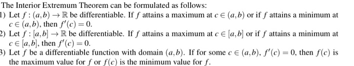 Solved The Interior Extremum Theorem can be formulated as | Chegg.com
